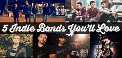 Five Indie Bands You'll Love